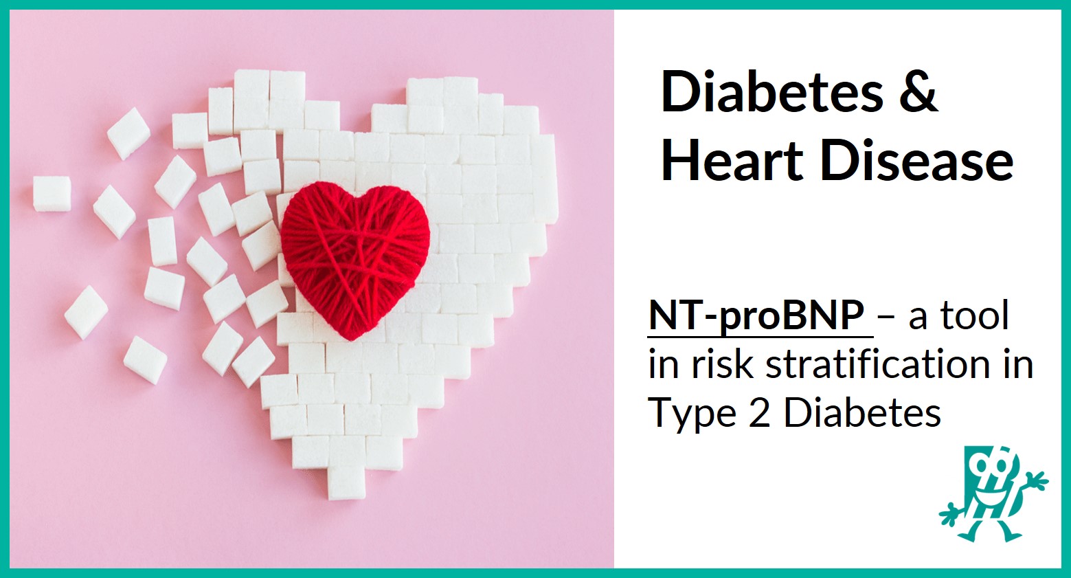 Diabetes and Heart Disease - Risk stratification with NT-proBNP | Biomedica