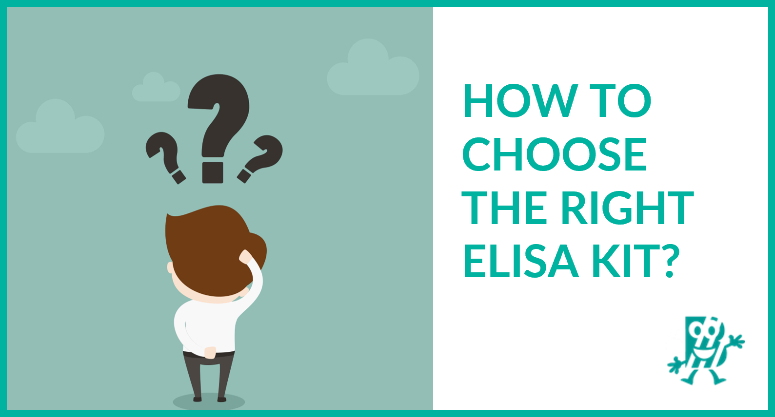 HOW TO CHOOSE THE RIGHT ELISA KIT | Biomedica